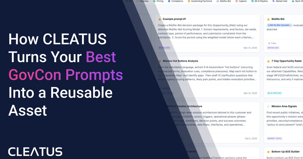 The Prompt Library: How CLEATUS Turns Your Best GovCon Prompts Into a ...