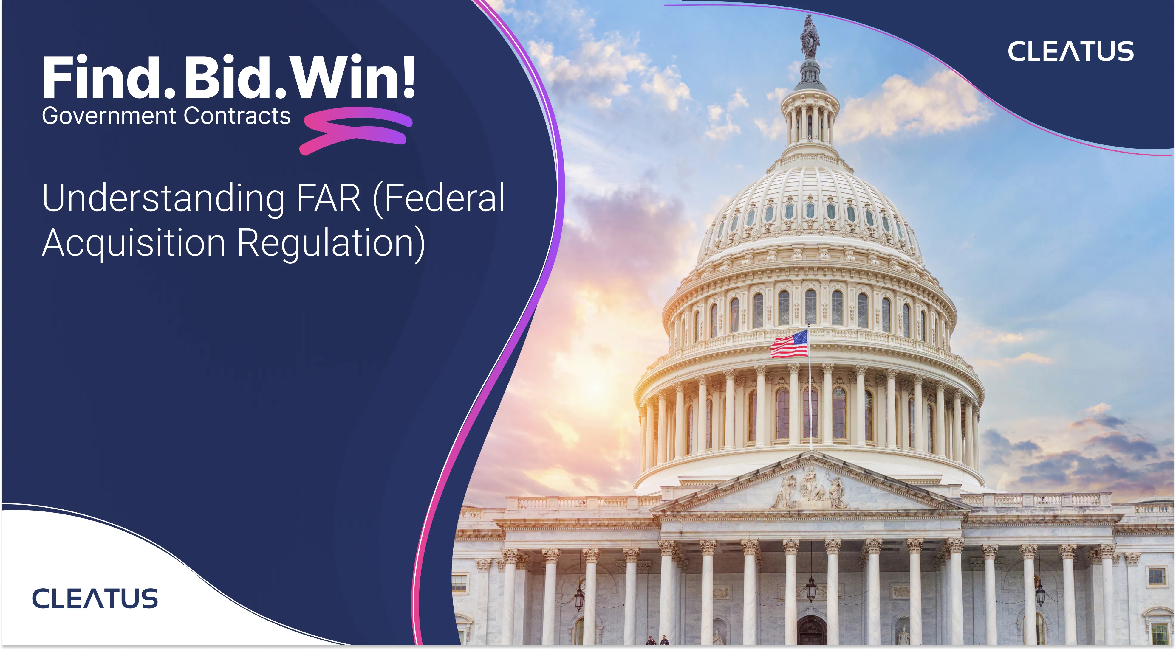 Understanding the FAR (Federal Acquisition Regulation) | CLEATUS